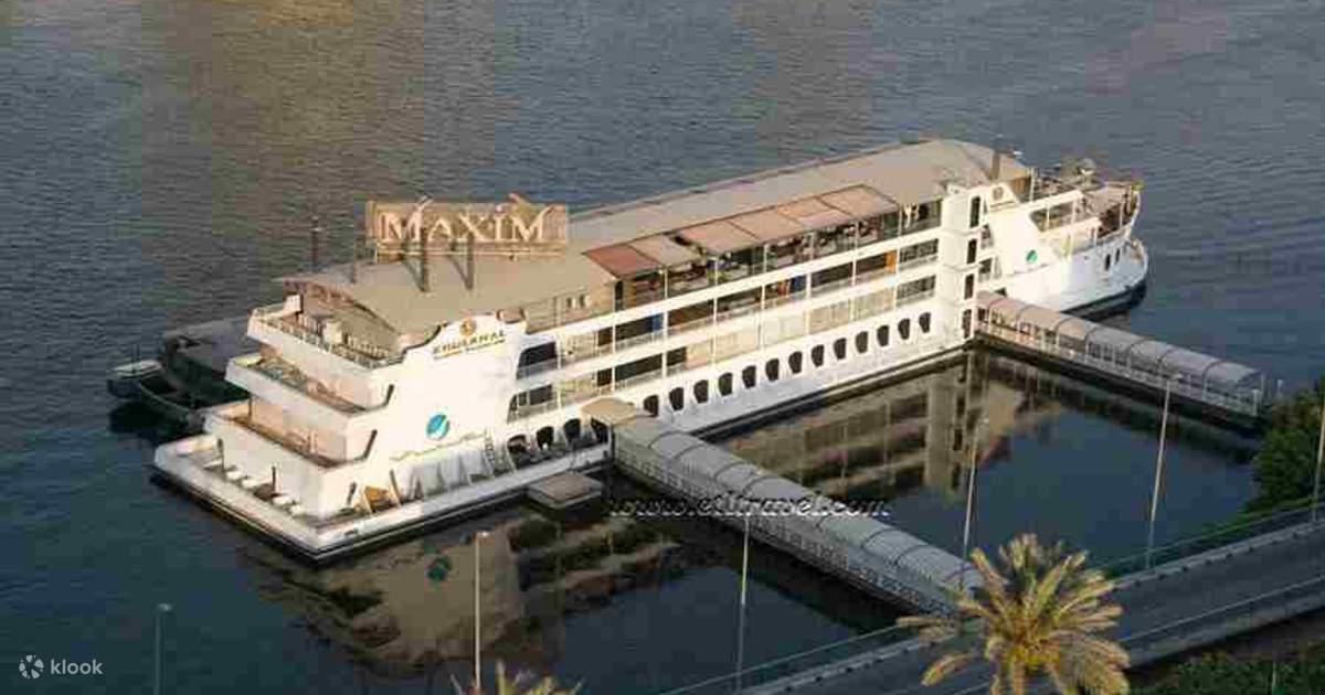 LUXURY DINNER NILE CRUISES (NILE MAXIM) with pickup - Klook