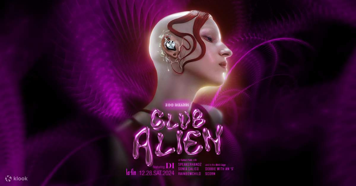 ลา ฟิน: Club Alien - Klook ประเทศไทย