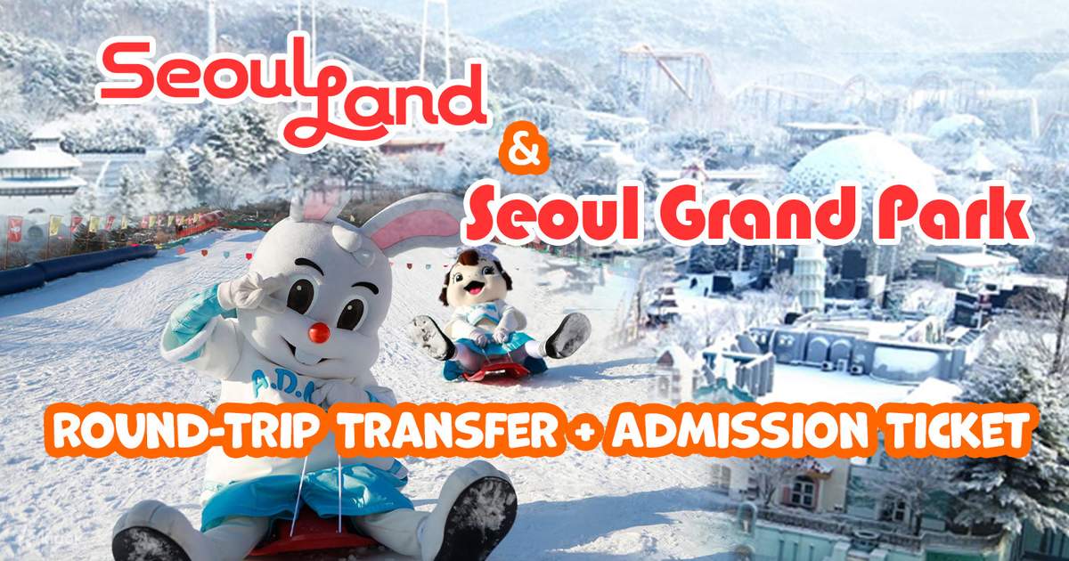 Seoul Land & Seoul Grand Park Round-Trip Shuttle + Admission Tickets ...