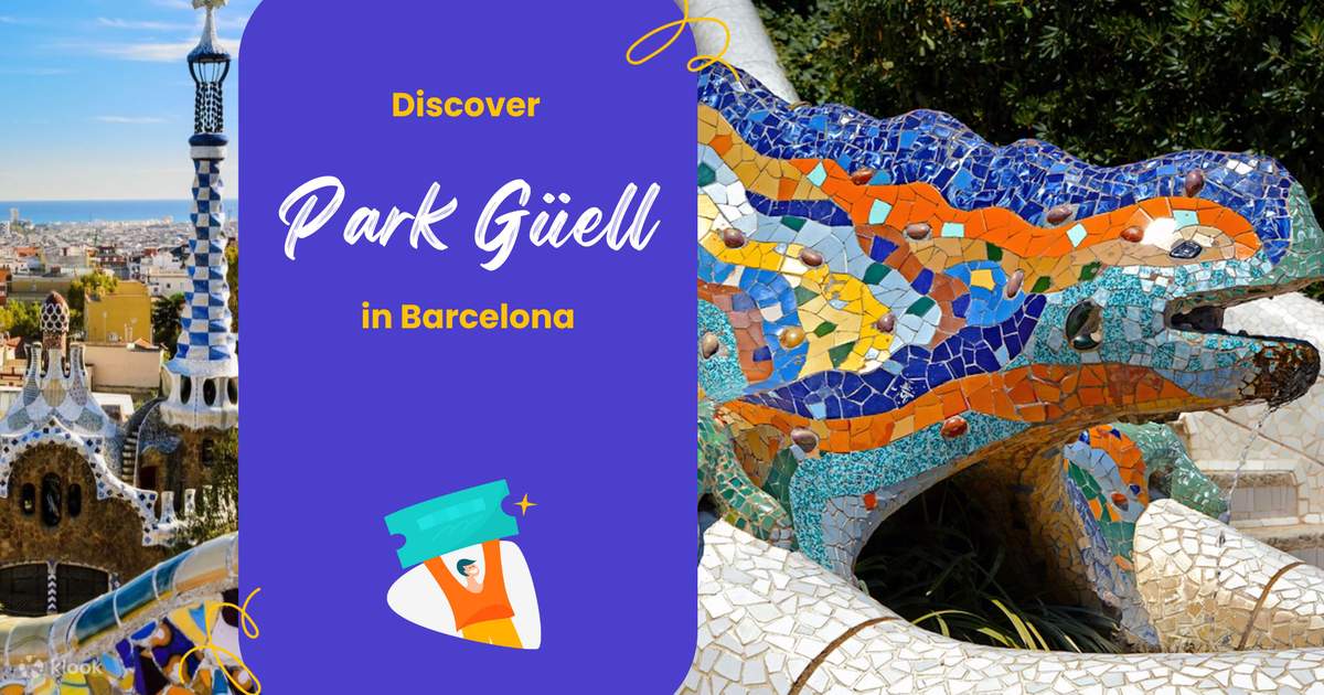 Park guell admission in Barcelona - Klook Philippines