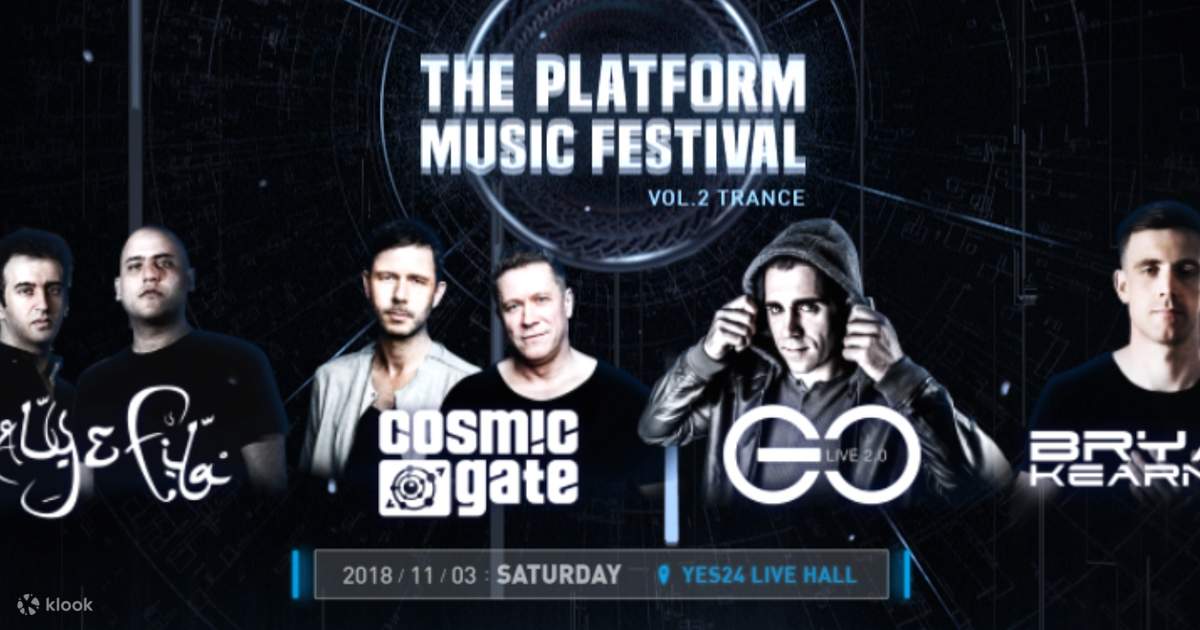 The Platform Music Festival, Vol. 2 - Trance 2018 Ticket in Seoul ...