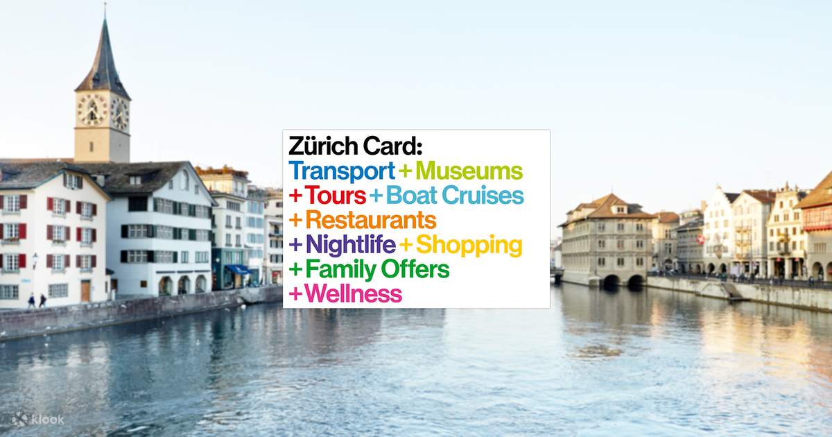 Zurich Card for Unlimited Travel and Discounted Activities - Klook ...