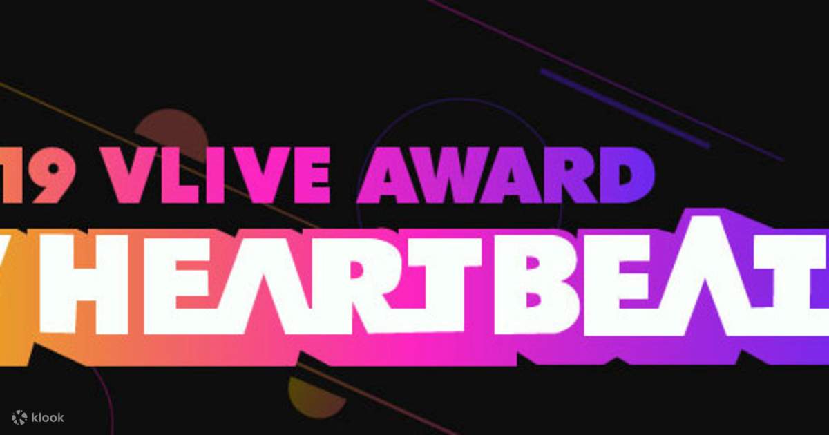 VLIVE Awards V HEARTBEAT Ticket with Transfers - Klook
