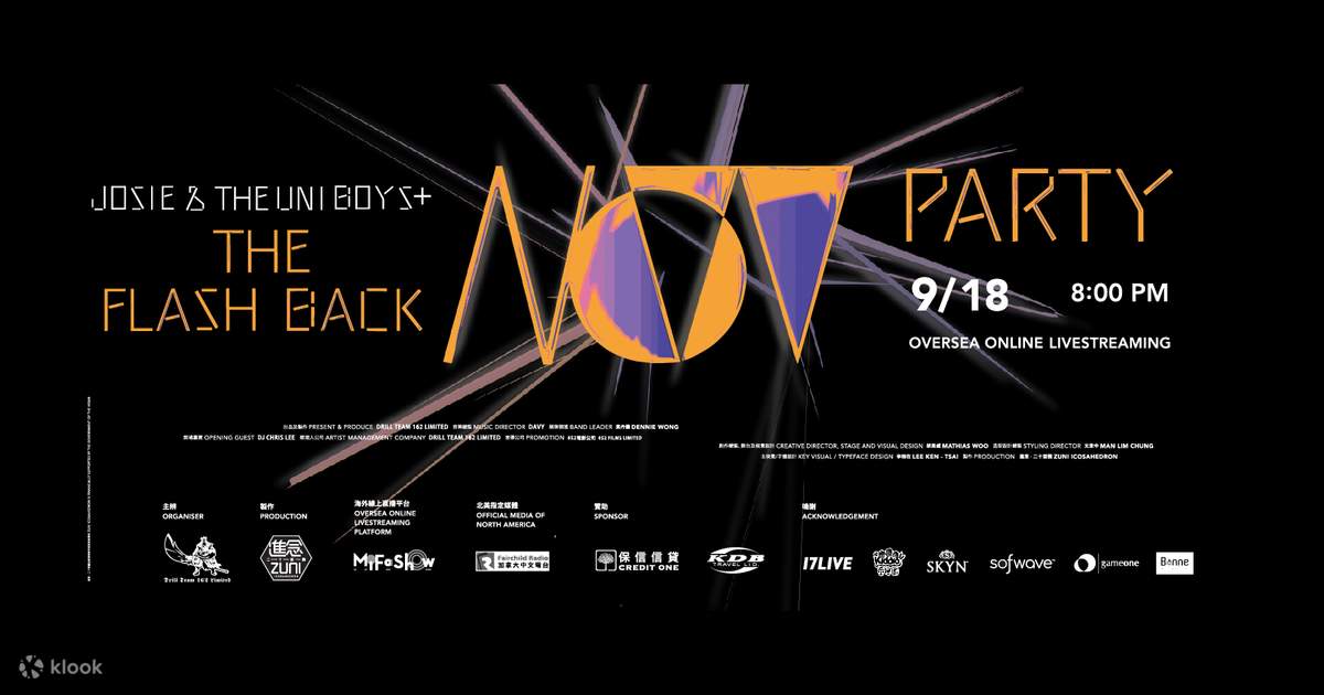 《JOSIE & THE UNI BOYS＋THE FLASH BACK NOW PARTY》网上直播通行证 - Klook客路