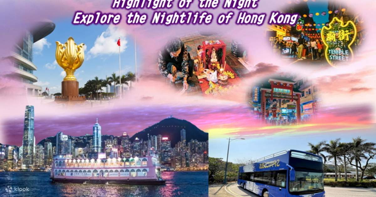 Malam HK: Makan Malam Pesiar, Bus Terbuka, Kincir Ria, Temple Street ...