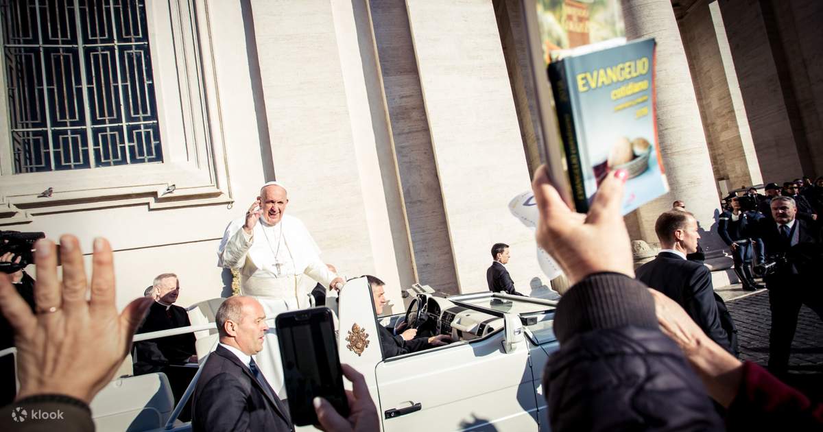 Rome Pope Francis' Public Papal Audience Tour - Klook United States