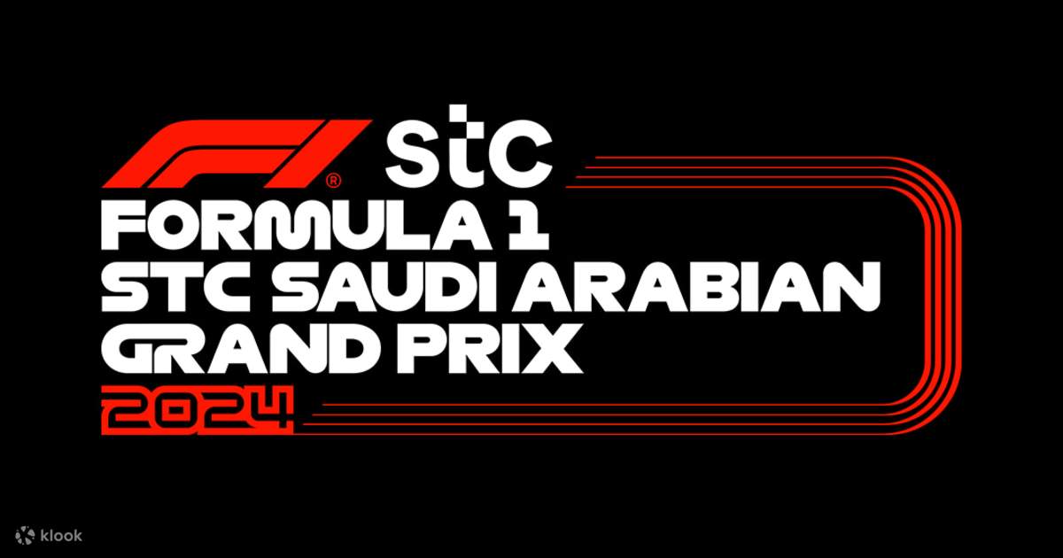 Tiket Formula 1 STC Grand Prix Arab Saudi 2024 - Klook Indonesia