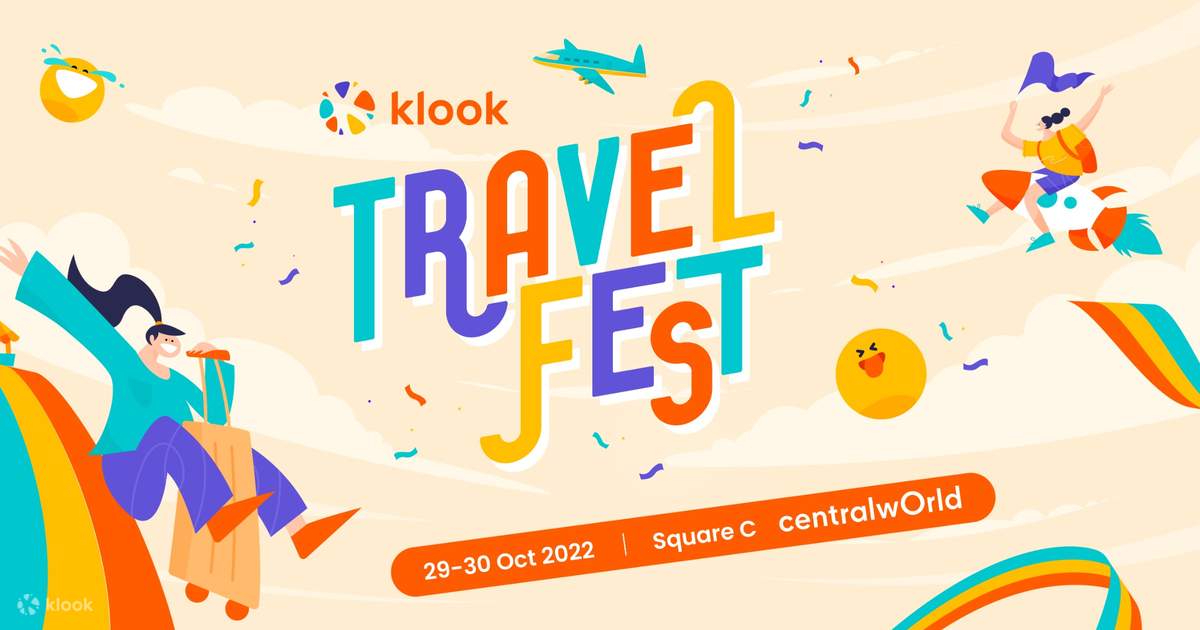 Klook Travel Fest Admission Ticket in Bangkok - Klook Philippines