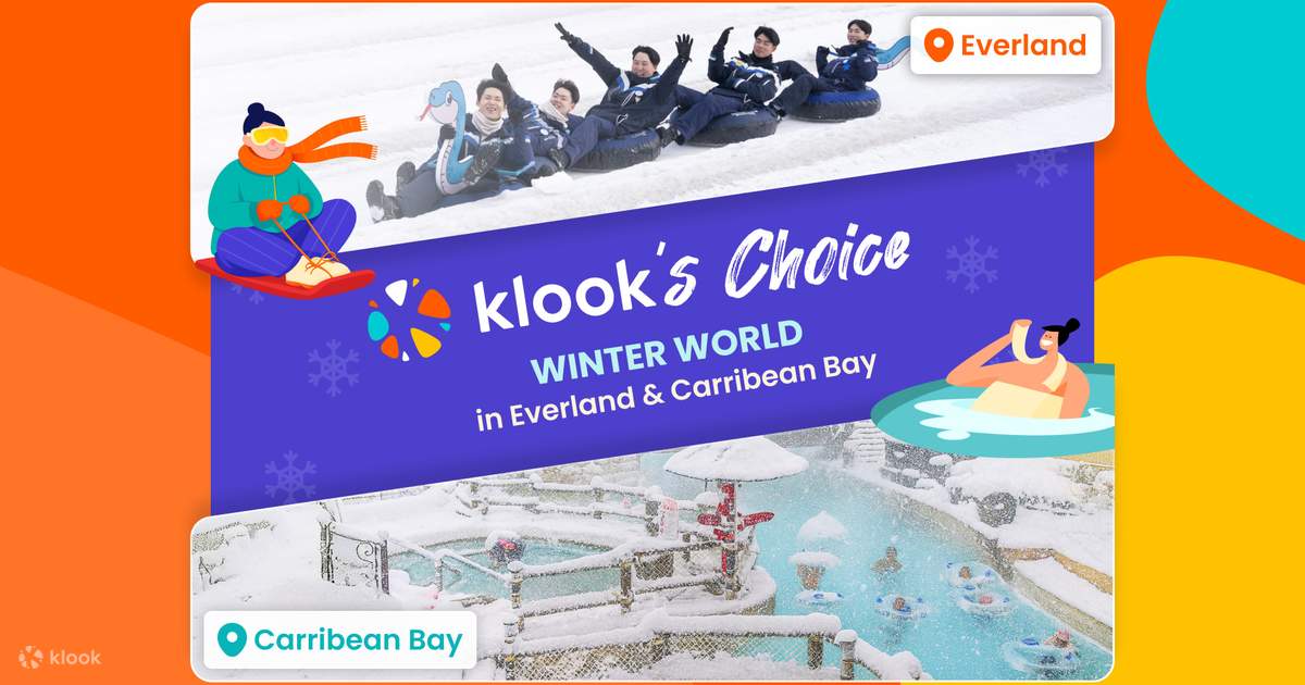 Snow Adventures & Hot Spring Bliss - Everland + Caribbean Bay - Klook ...