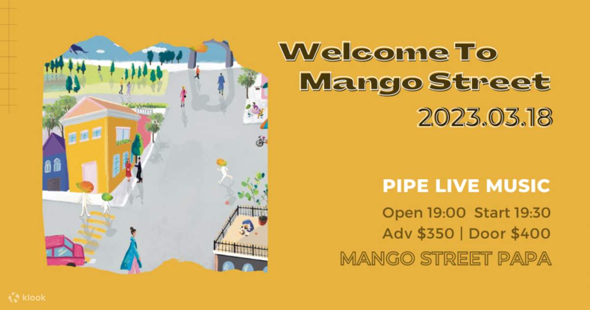 Welcome To Mango Street - Klook Singapore
