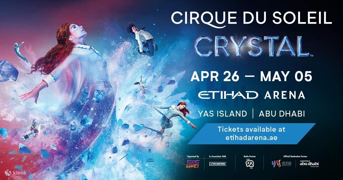 Cirque du Soleil CRYSTAL at Etihad Arena, Abu Dhabi - Klook New Zealand