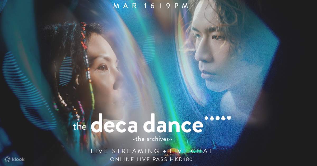 SPERE presents: the deca dance ~ the archives ~ 一小时网上重温 + live chat 直播 ...