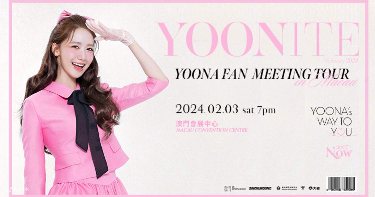 「YOONA FAN MEETING TOUR: YOONITE in MACAU」 - Klook Canada