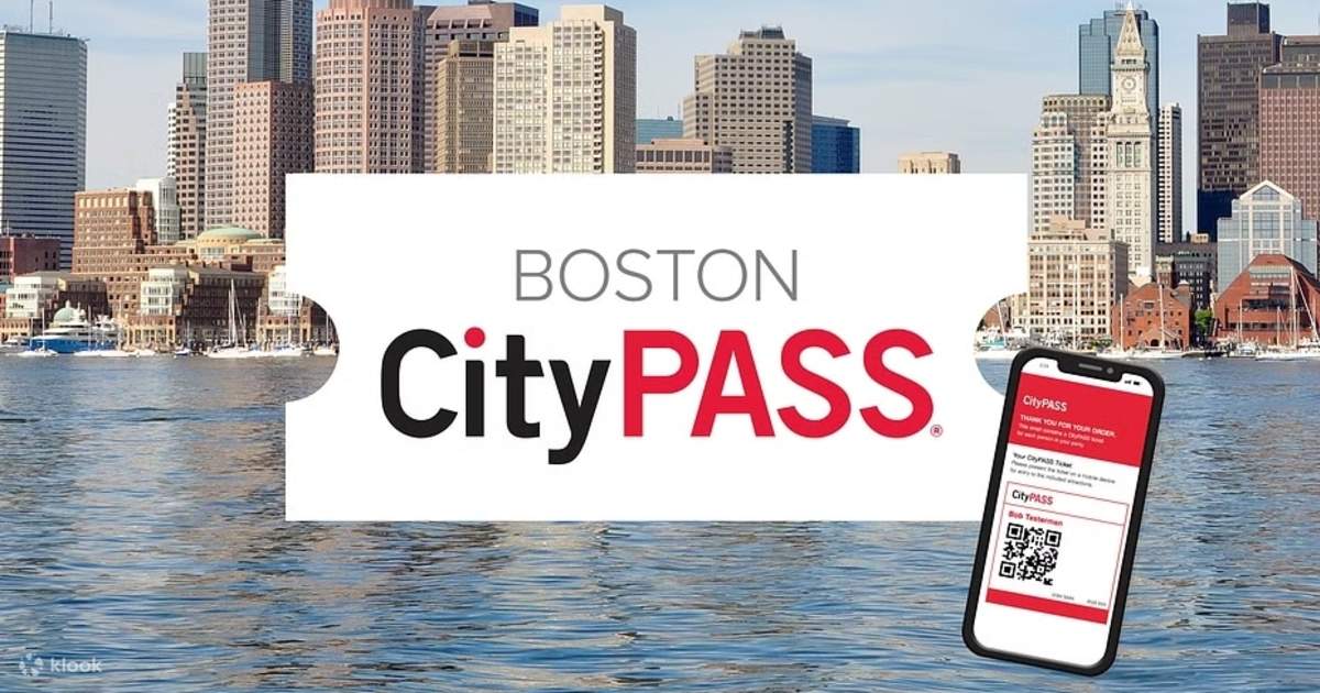 Boston CityPASS - 波士顿知名景点套票 - Klook客路 - Klook客路