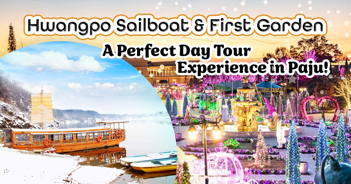 Paju Majangho Suspension Bridge & Imjingang Sailboat & First Garden ...