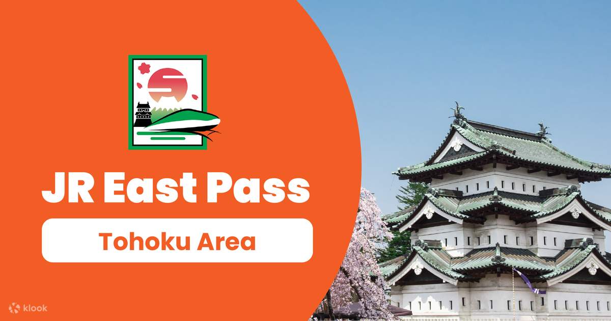 Buy 5 Days JR EAST PASS Tohoku Area Online - Klook