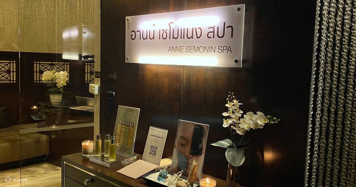 Anne Semonin Spa At Hilton Bangkok Grande Asoke Hotel in Bangkok ...