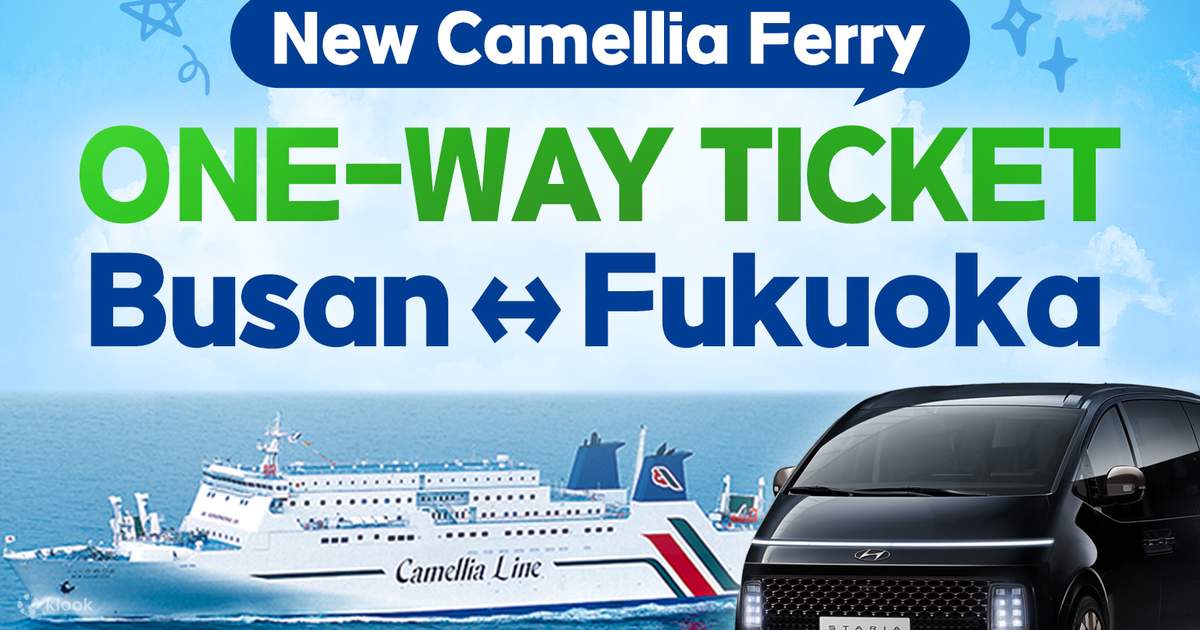 Ferry Fukuoka - Busan por New Camellia Ferry con recogida y traslado ...