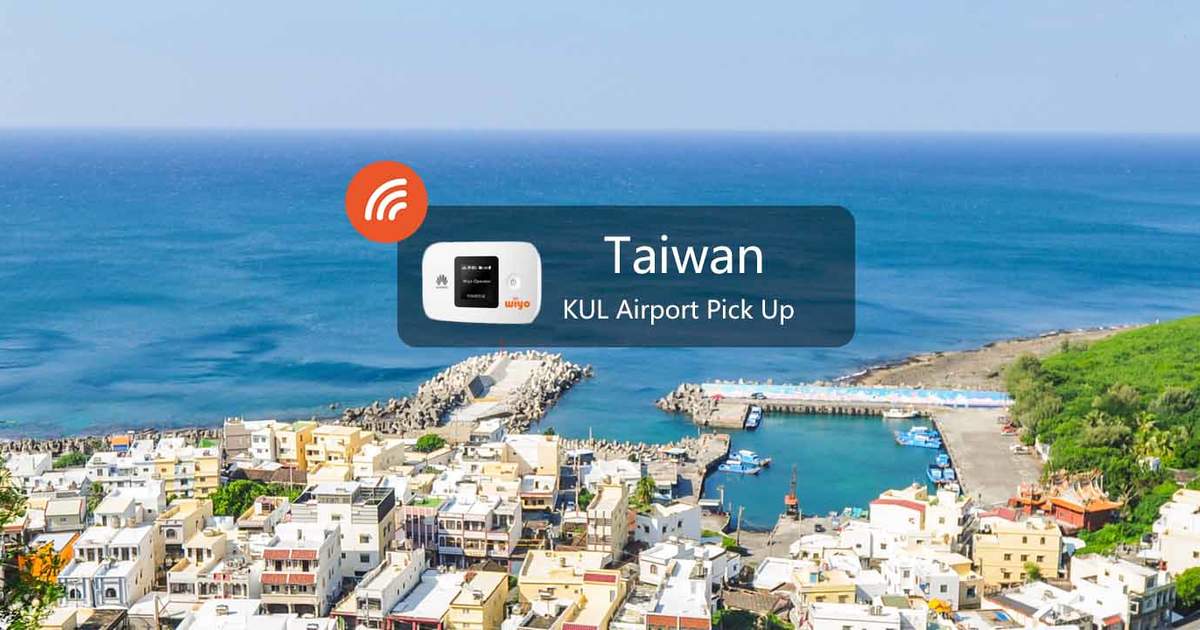 4G WiFi Device Kuala Lumpur Airport Pick Up for Taiwan | Klook