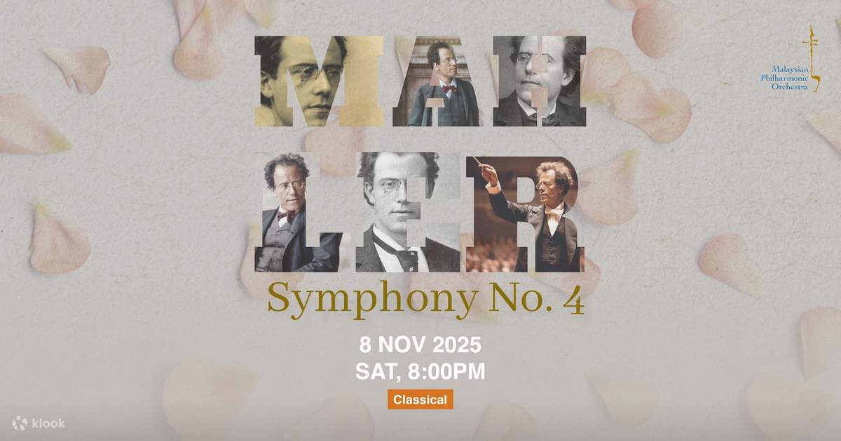 MAHLER SYMPHONY NO. 4 - Klook United States