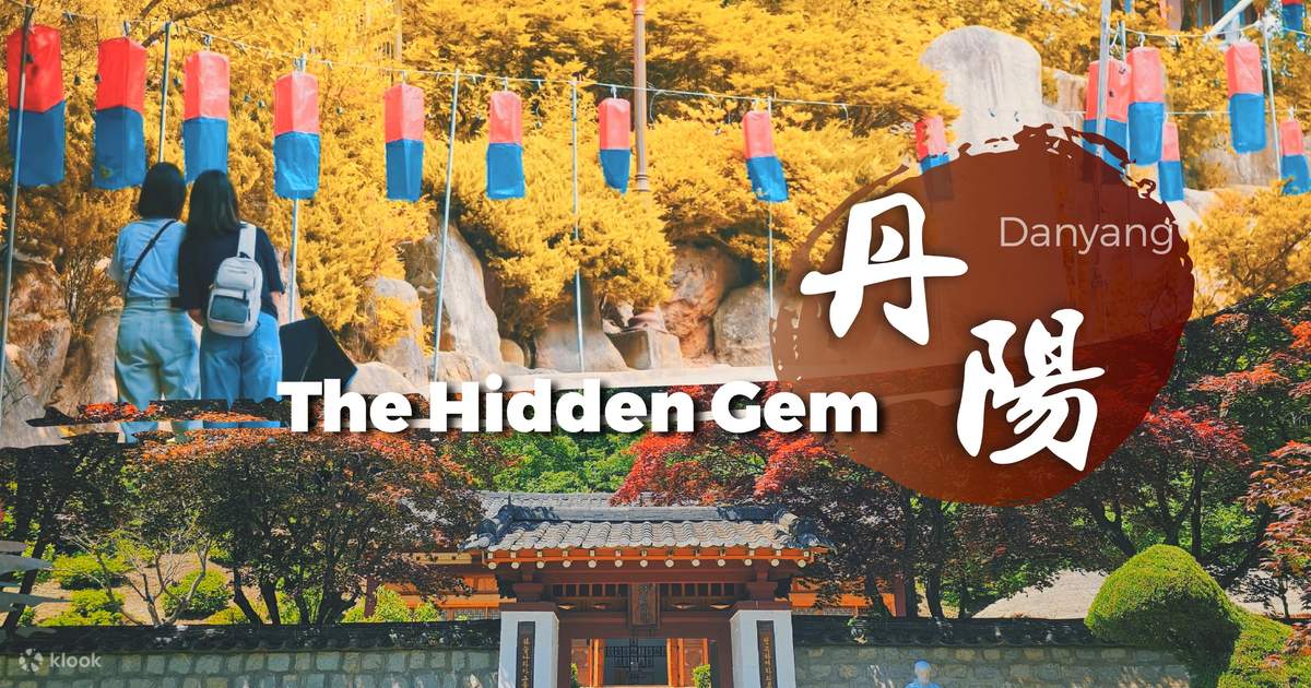 Danyang The Hidden Gem of Korea One Day Tour - Klook India