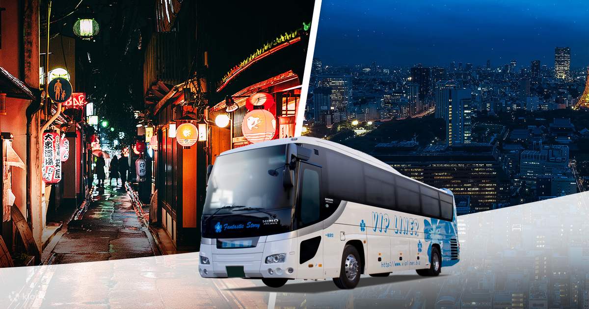 Pemindahan Bas Malam Kongsi dari Kyoto ke Tokyo di Jepun - Klook ...