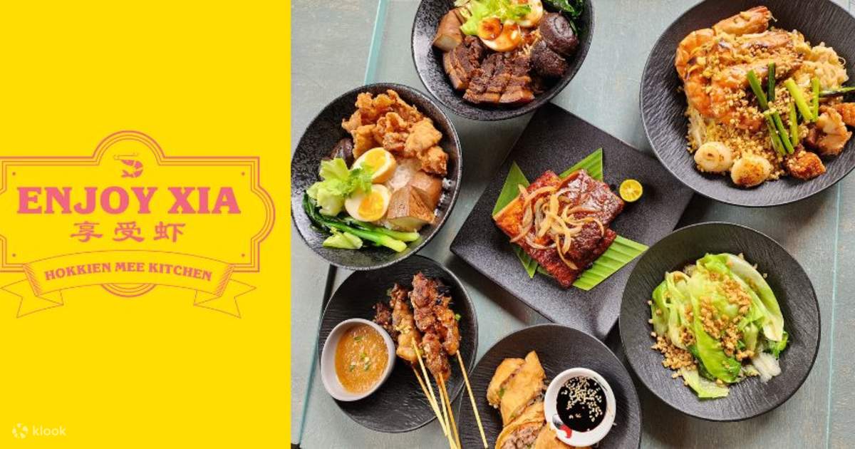 Enjoy Xia Hokkien Mee Kitchen - Klook