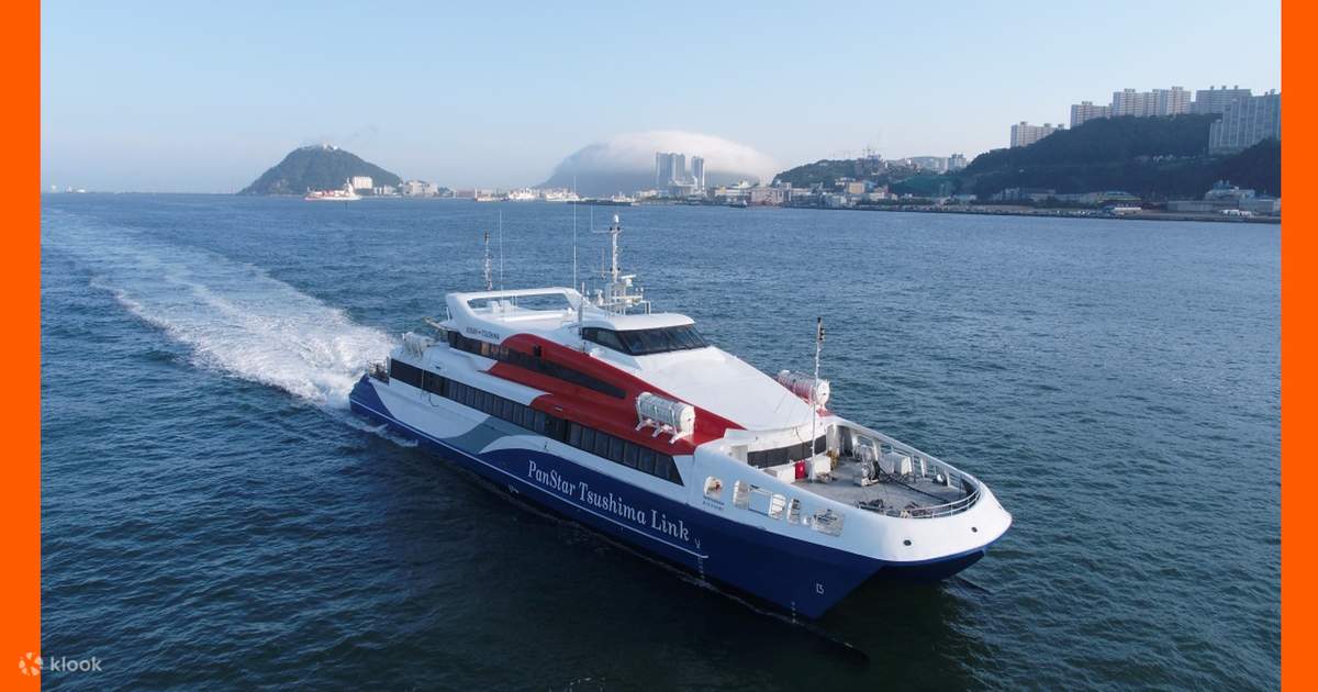 Busan - Tsushima Island Ferry by PANSTAR Cruise - Klook United States