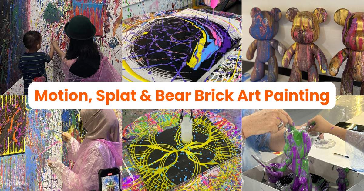 Ekspresikan Kreativiti Anda: Bengkel Lukisan Seni Brick Motion, Splat ...