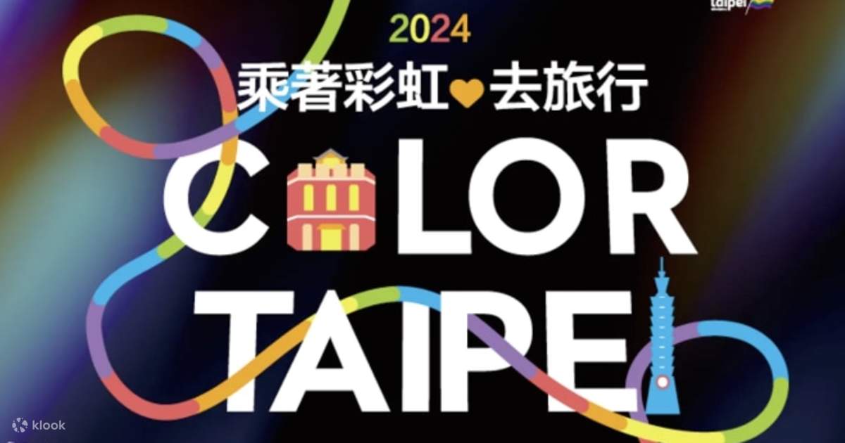 2024 Color Taipei Travel with the rainbow 🌈 Taipei Rainbow Sightseeing ...