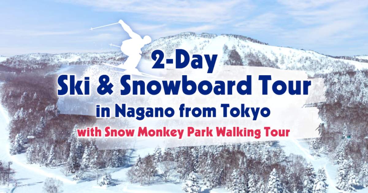 2 Day Jigokudani Snow Monkey Park and Nagano Ski Resorts Bus Tour from ...