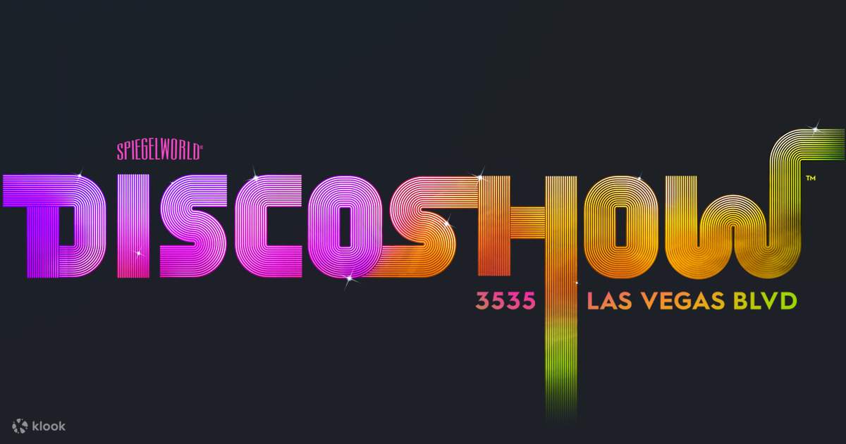 DiscoShow Ticket in Las Vegas - Klook