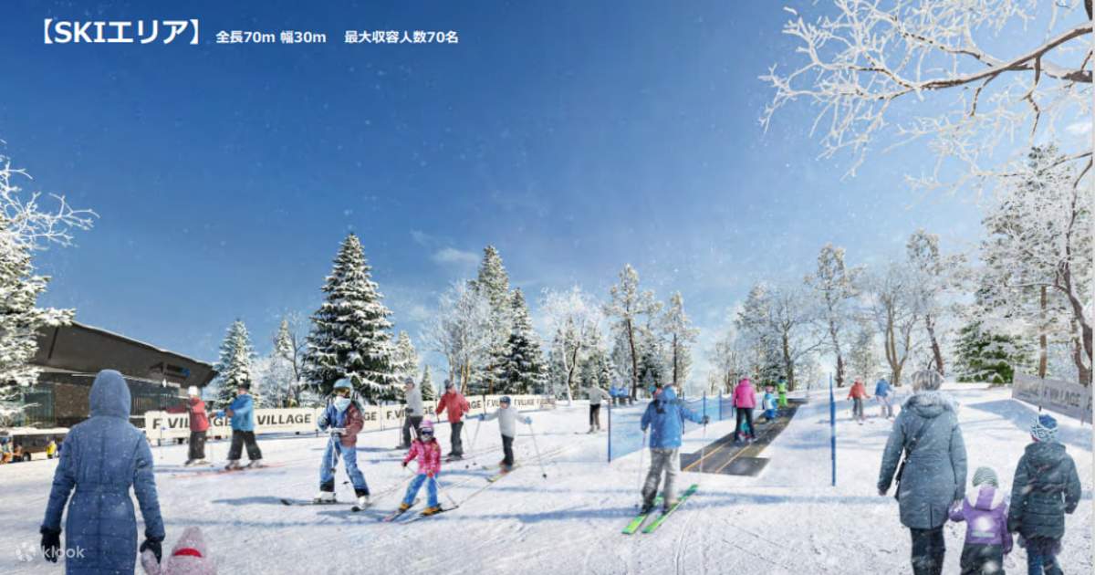 F VILLAGE Snow Park Skiing & Snow Activity Experience - Klook Россия