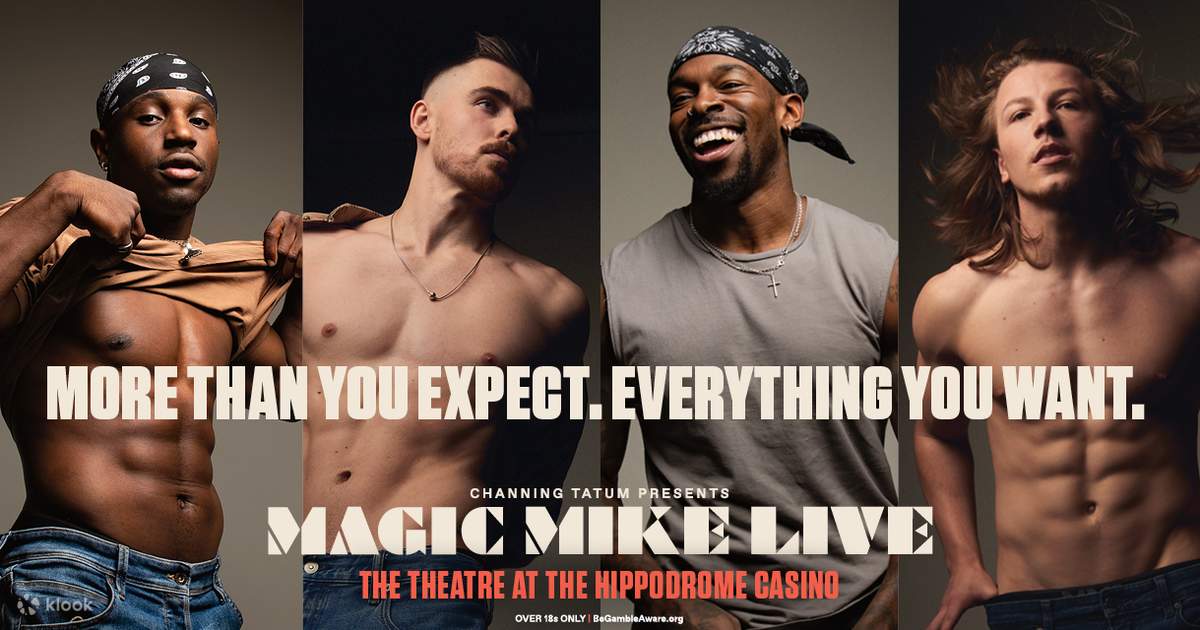 Magic Mike Live in London - Klook