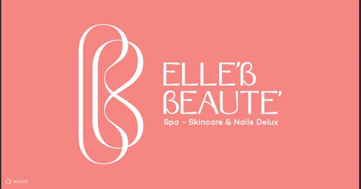Elle'B Beauté Spa & Massage Experience in Sai Gon, Vietnam - Klook ...