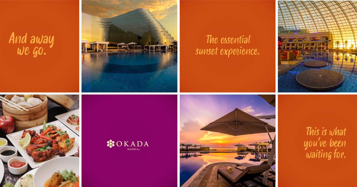 Okada Manila Sunset Experience with Dinner Buffet - Klook Philippines