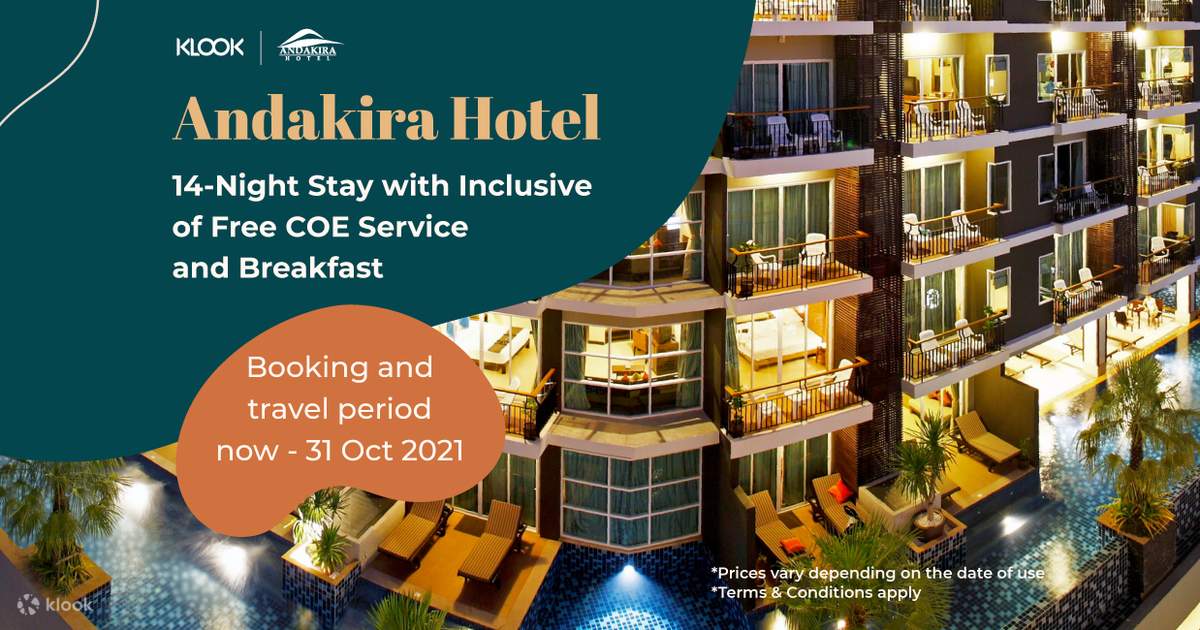 15D14N Stay at Andakira Hotel with free COE application - Klook