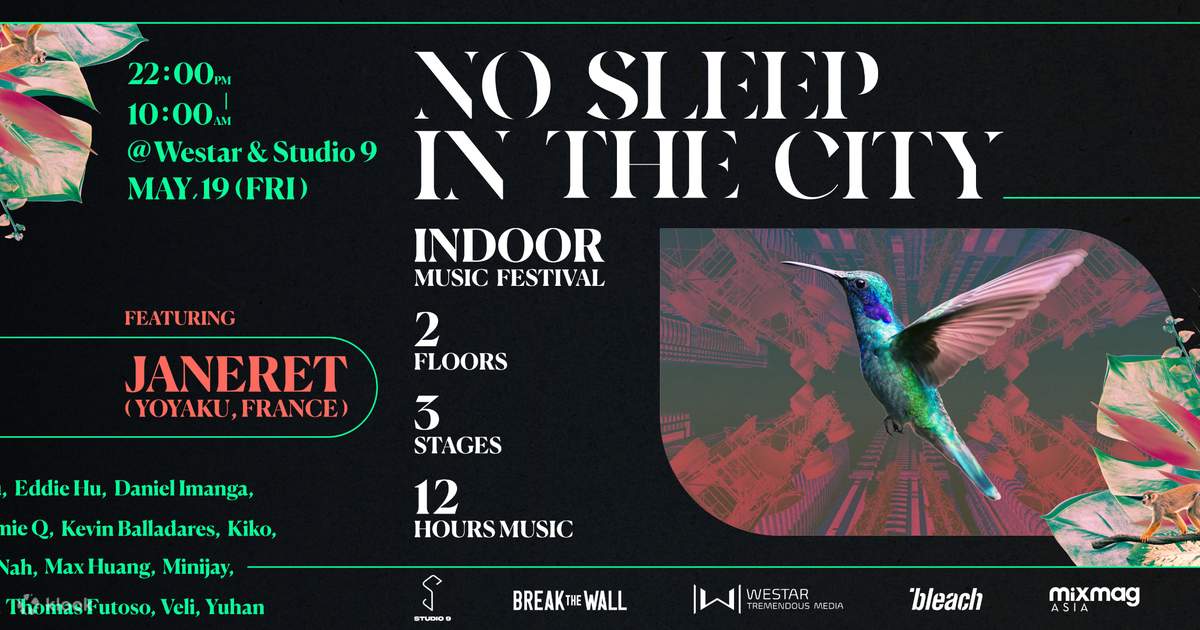NO SLEEP IN THE CITY Indoor Music Festival - Klook Canada