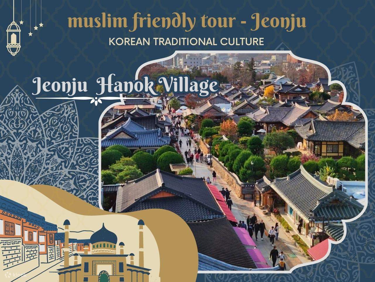 [FREE LUNCH - Halal Tour] Traditional Culture in Jeonju from Seoul - Klook