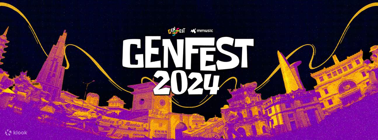 GENfest 2024 Ticket in Ho Chi Minh City - Klook Canada