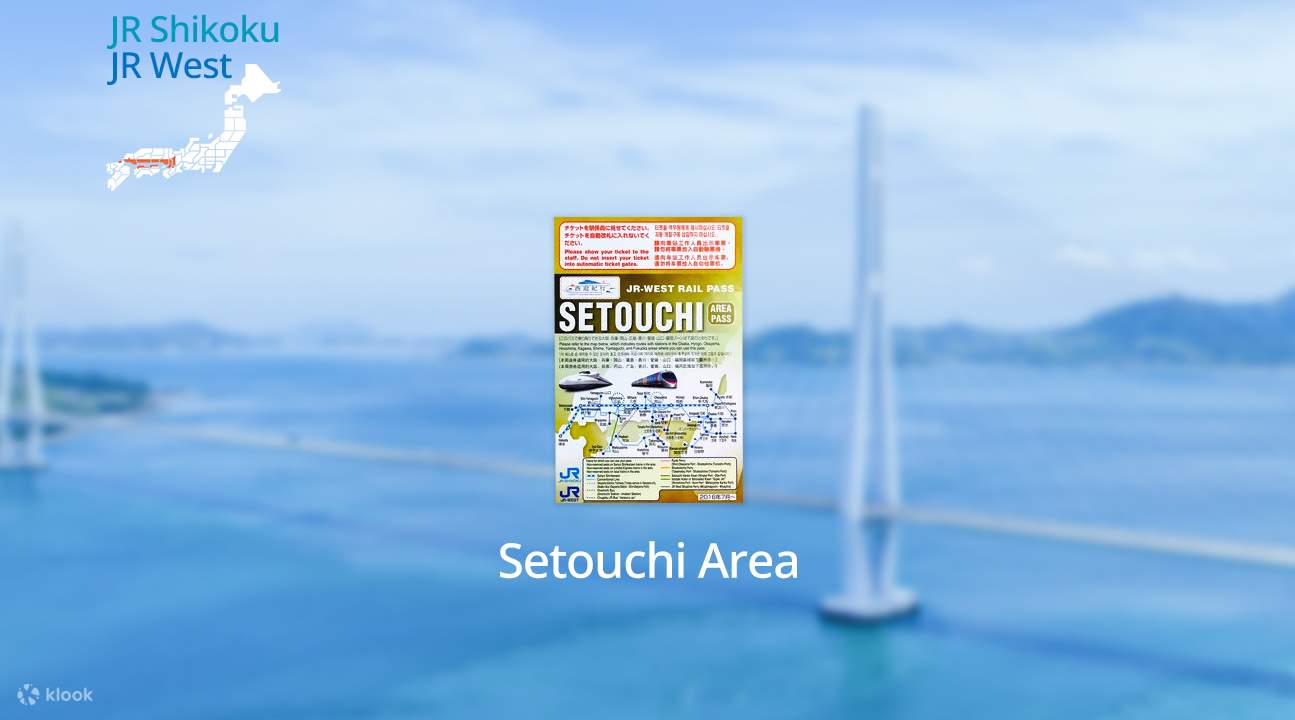 ตั๋ว JR Setouchi Area Pass สำหรับ 5 วัน - Klook ประเทศไทย
