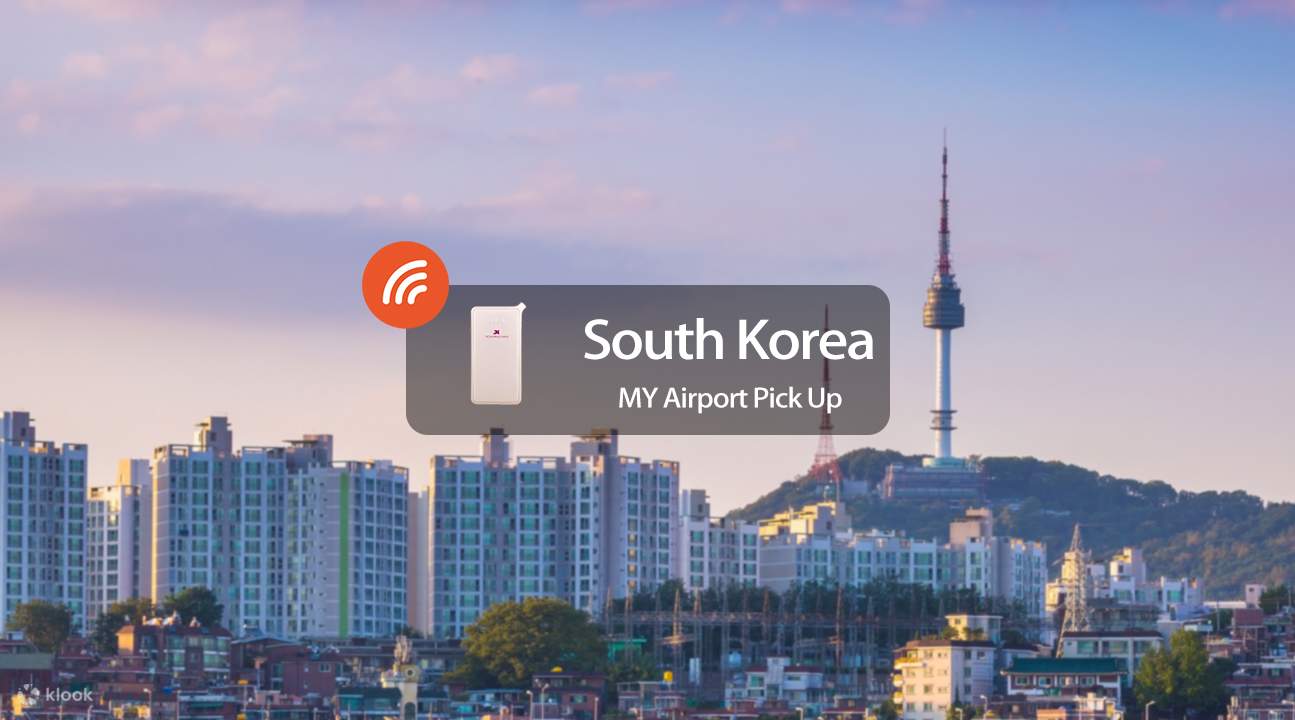 4G WiFi (MY Airport Pick Up) for South Korea - Klook