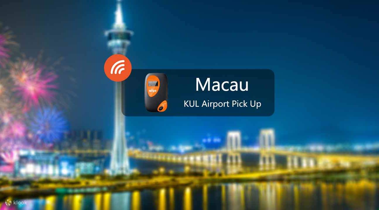 3G WiFi Device Kuala Lumpur Airport Pick Up for Macau - Klook United States
