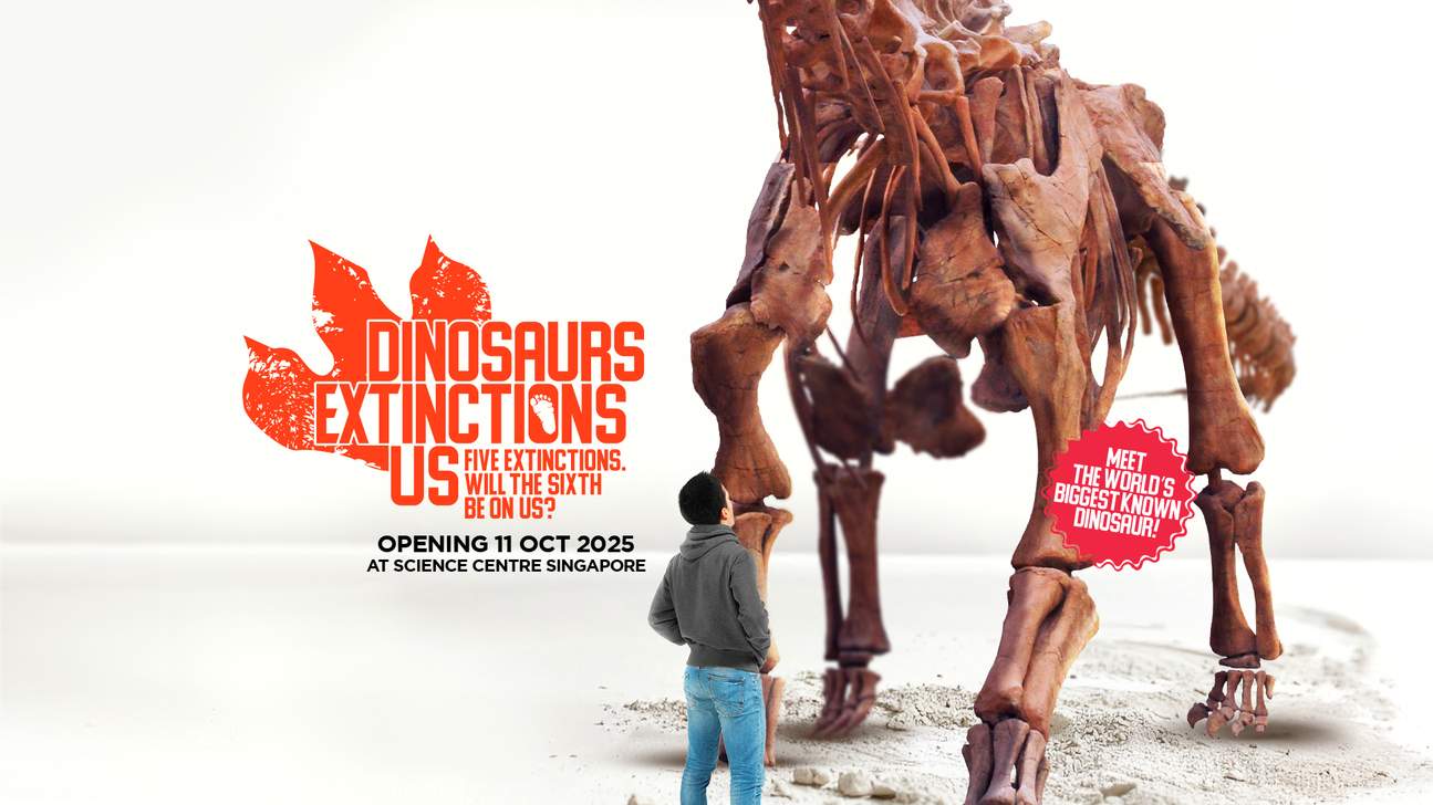 Science Centre Dinosaurs Extinctions Us Exhibition - Klook Singapore