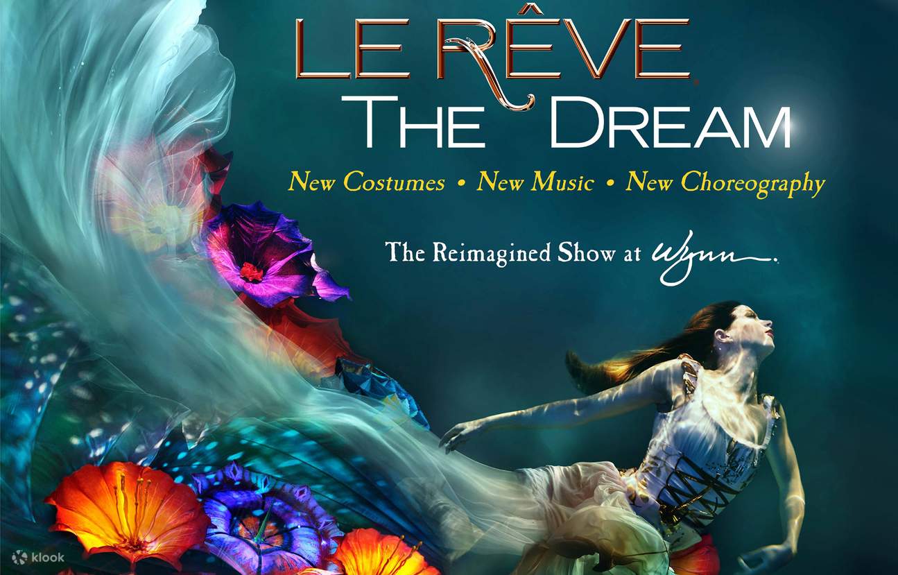 บัตรชมการแสดง LE RÊVE -- THE DREAM ในลาสเวกัส - Klook ประเทศไทย
