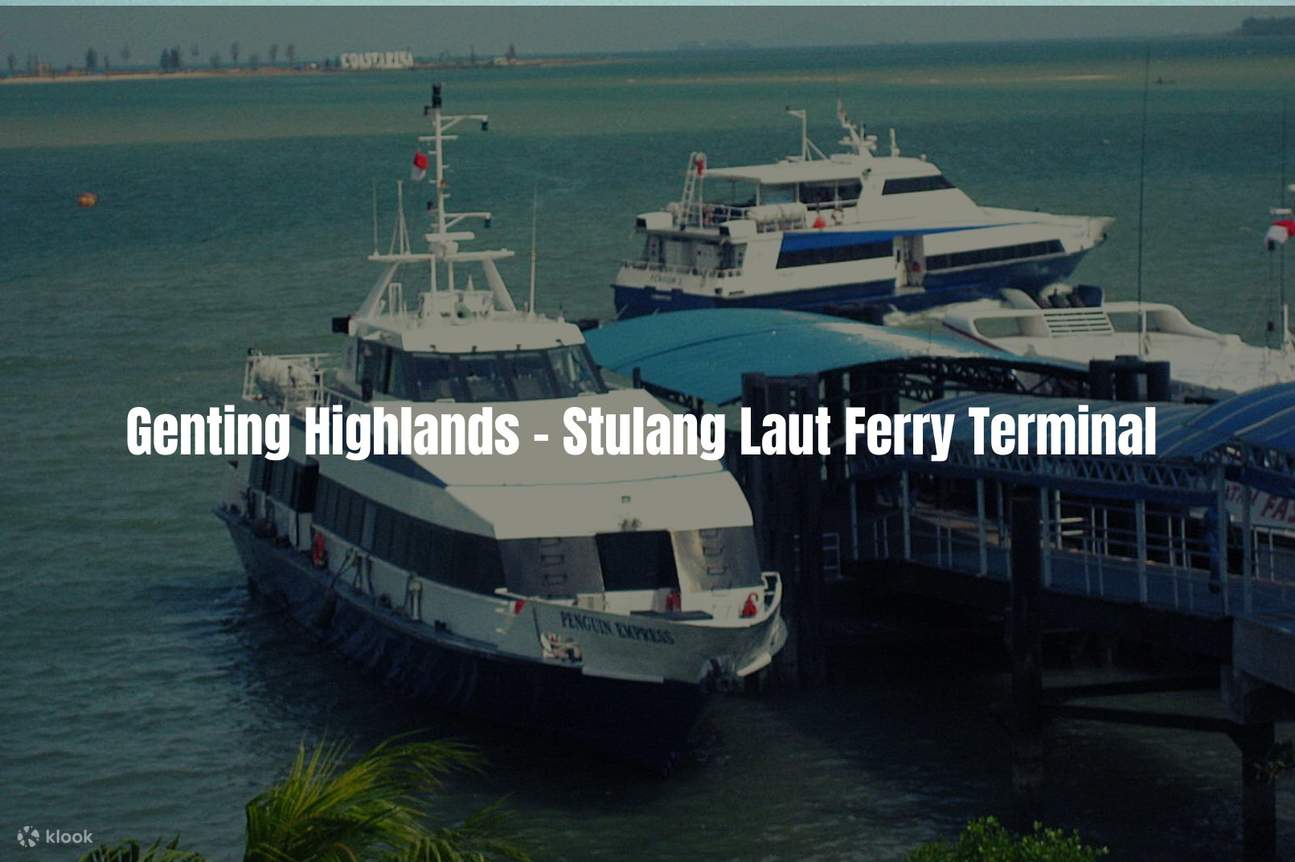 Charter privado entre la terminal de ferry de Stulang Laut y Genting ...