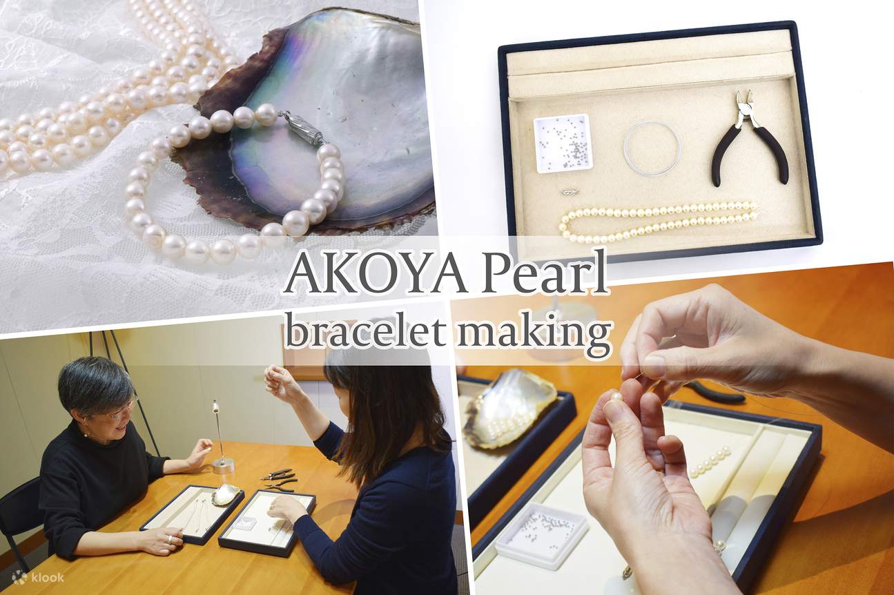 Akoya Pearl Bracelet Making Experience with Japanese Gems (Kyoto ...