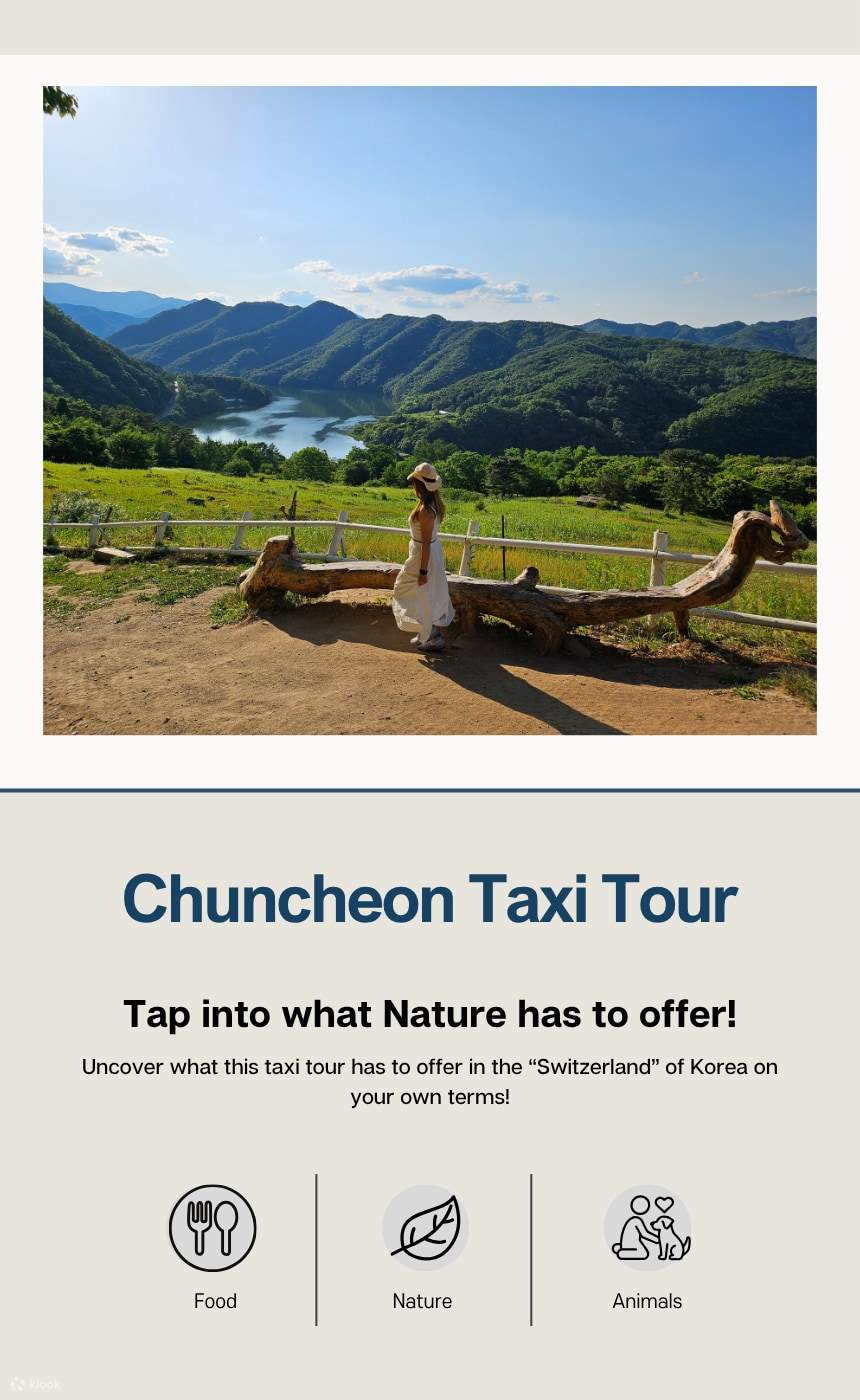 Gangwon Chuncheon 3-Hour Taxi Tour - Klook Singapore