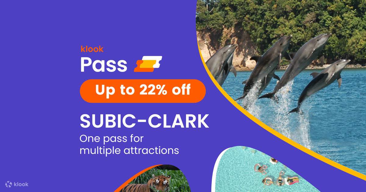 Thẻ Klook Subic-Clark - Klook Việt Nam