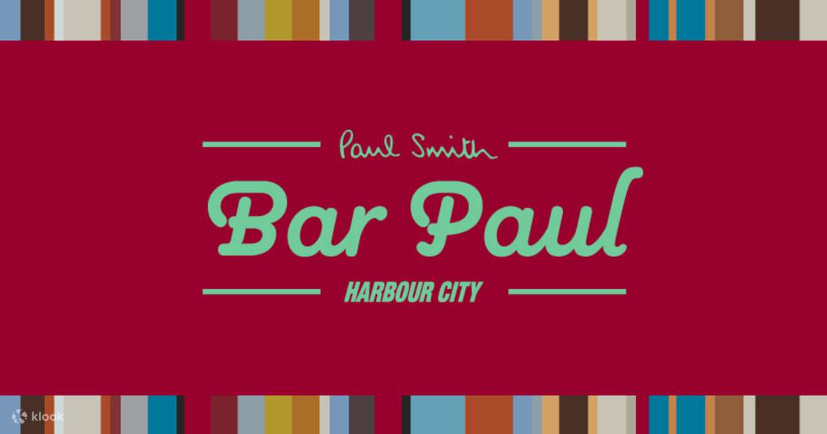 【Klook 独家】Bar Paul 首度于亚洲登场 - 海港城与 Paul Smith 携手呈献美酒佳酿体验 - Klook客路